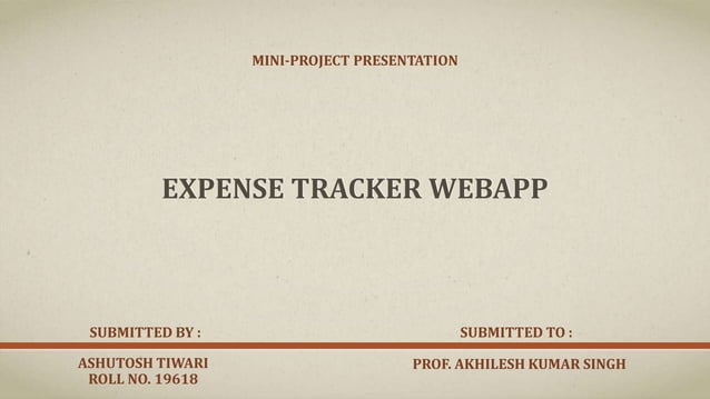 ExpenseTracker(ppt).pptx | Web Design and HTML | Internet