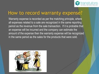 Expense Warranty Approach | Accounting | PPTX