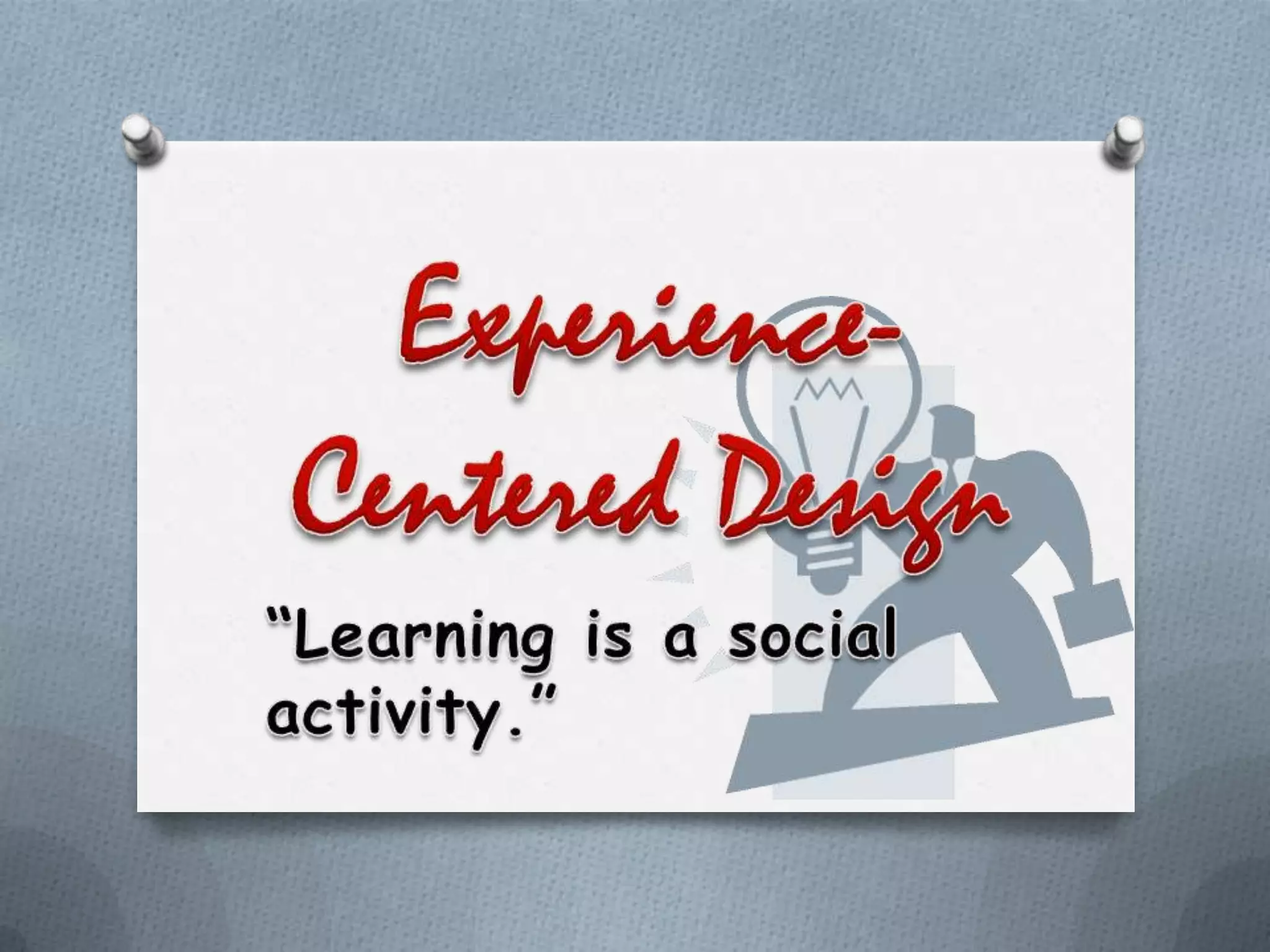 Experience centered design | PPTX