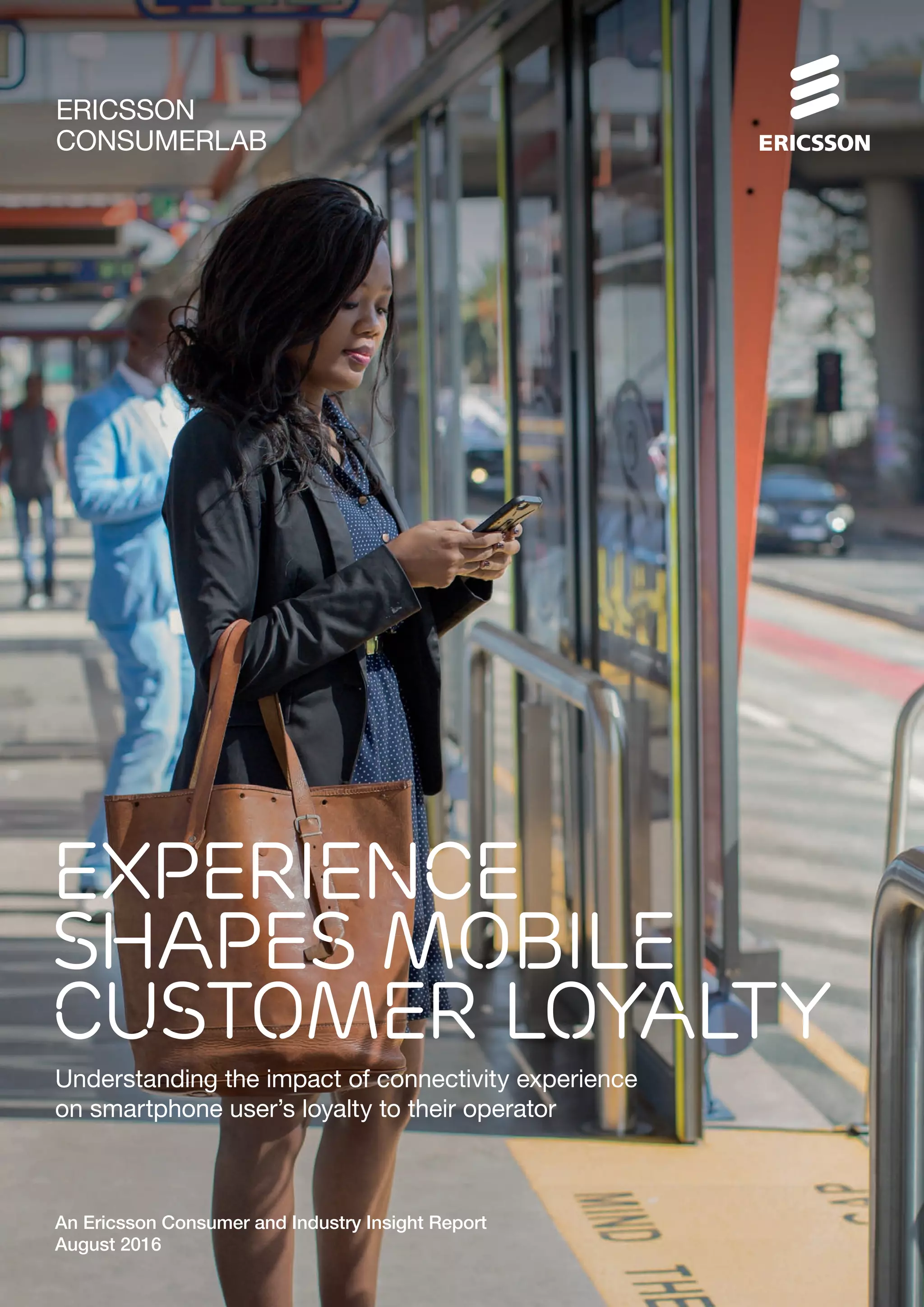 Ericsson ConsumerLab: Experience shapes mobile customer loyalty | PDF