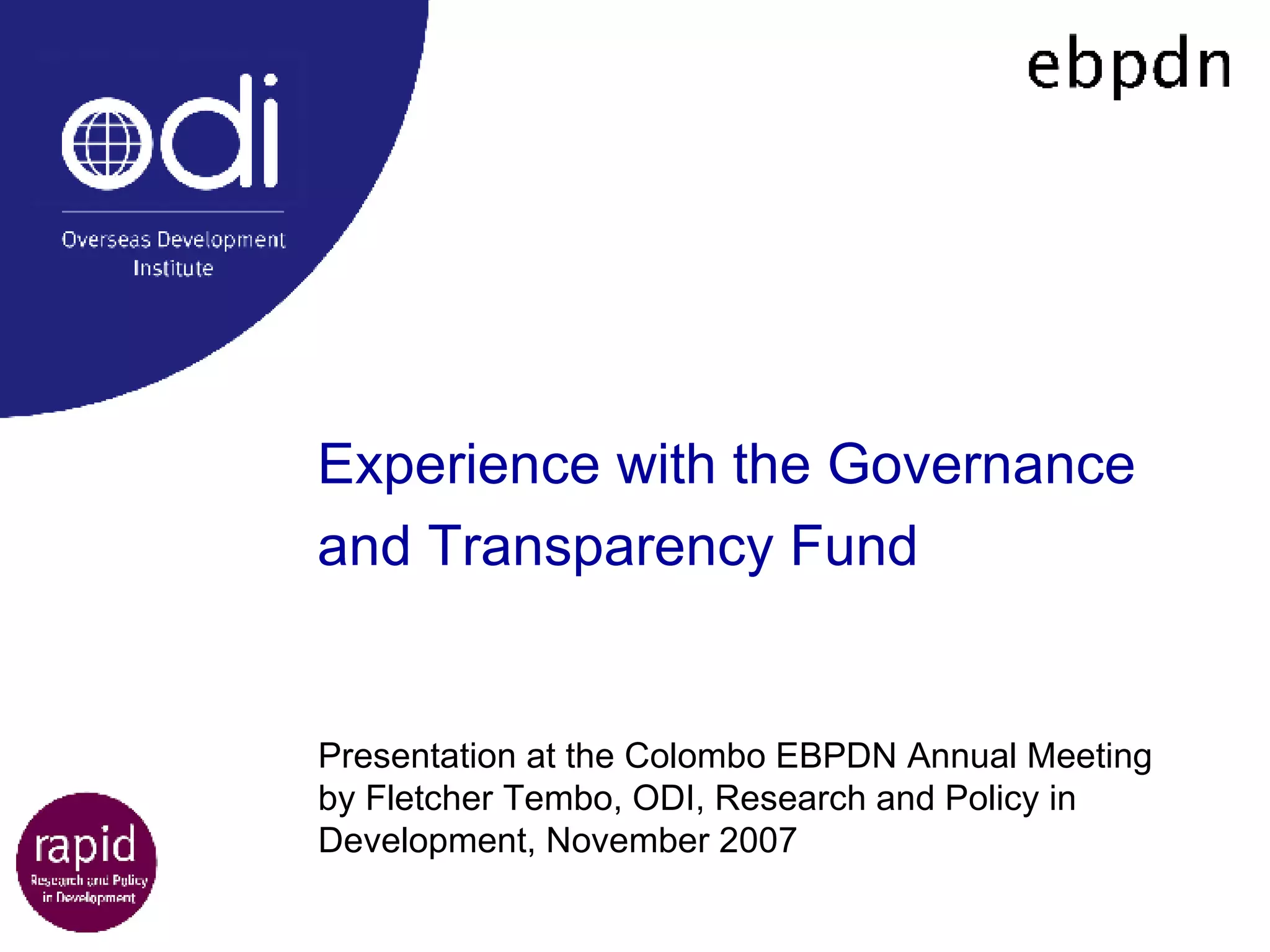Experience with the Governance and Transparency Fund | PPT