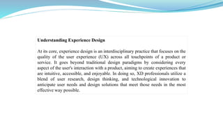 Experience Design Services: Innovating User Interactions for Tomorrow | PPT