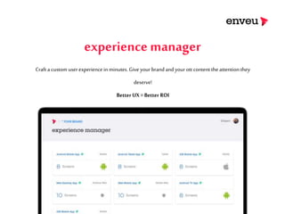 Enveu OTT Experience manager | PPTX