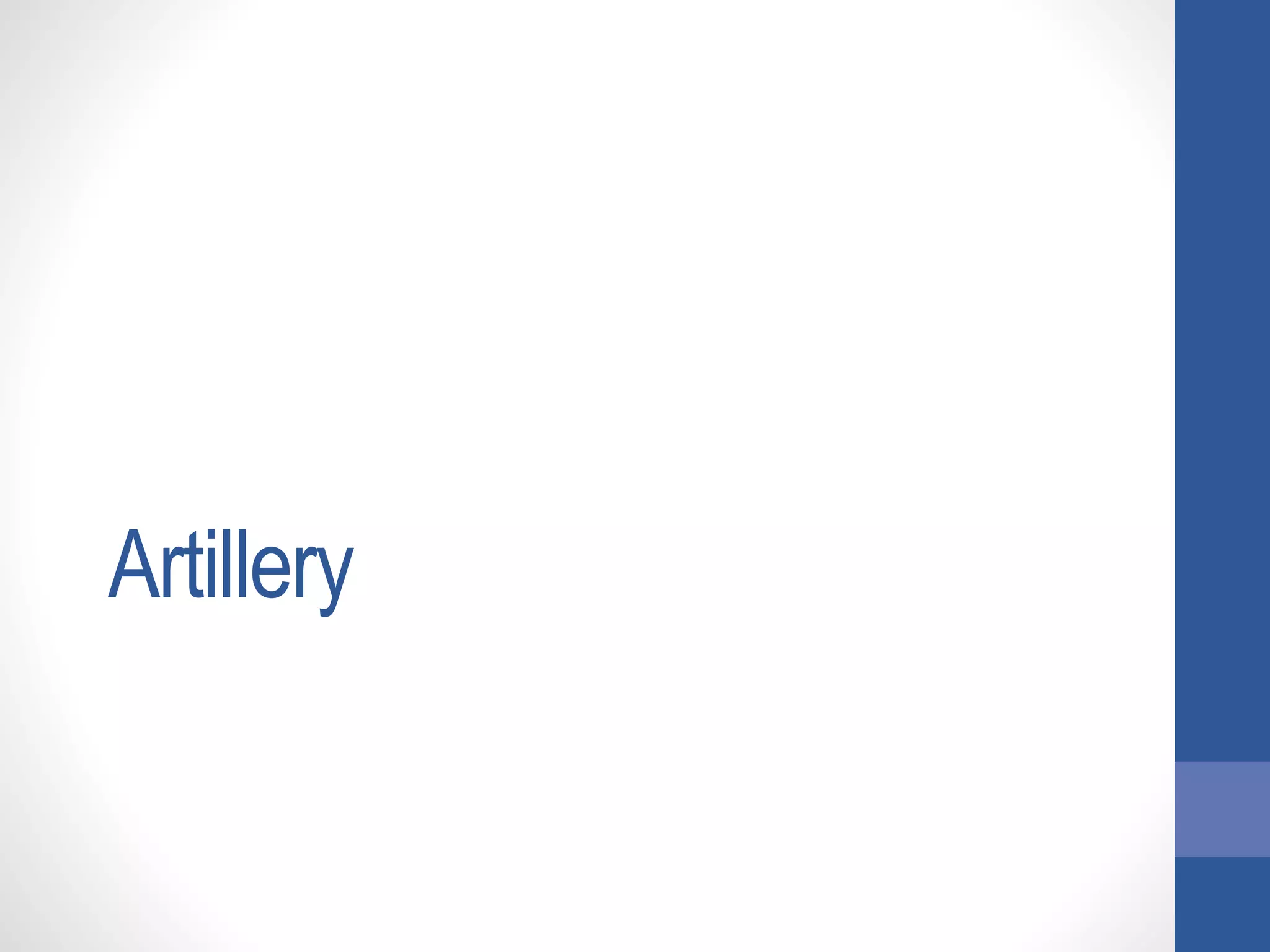 British Experience of warfare Artillery | PPTX