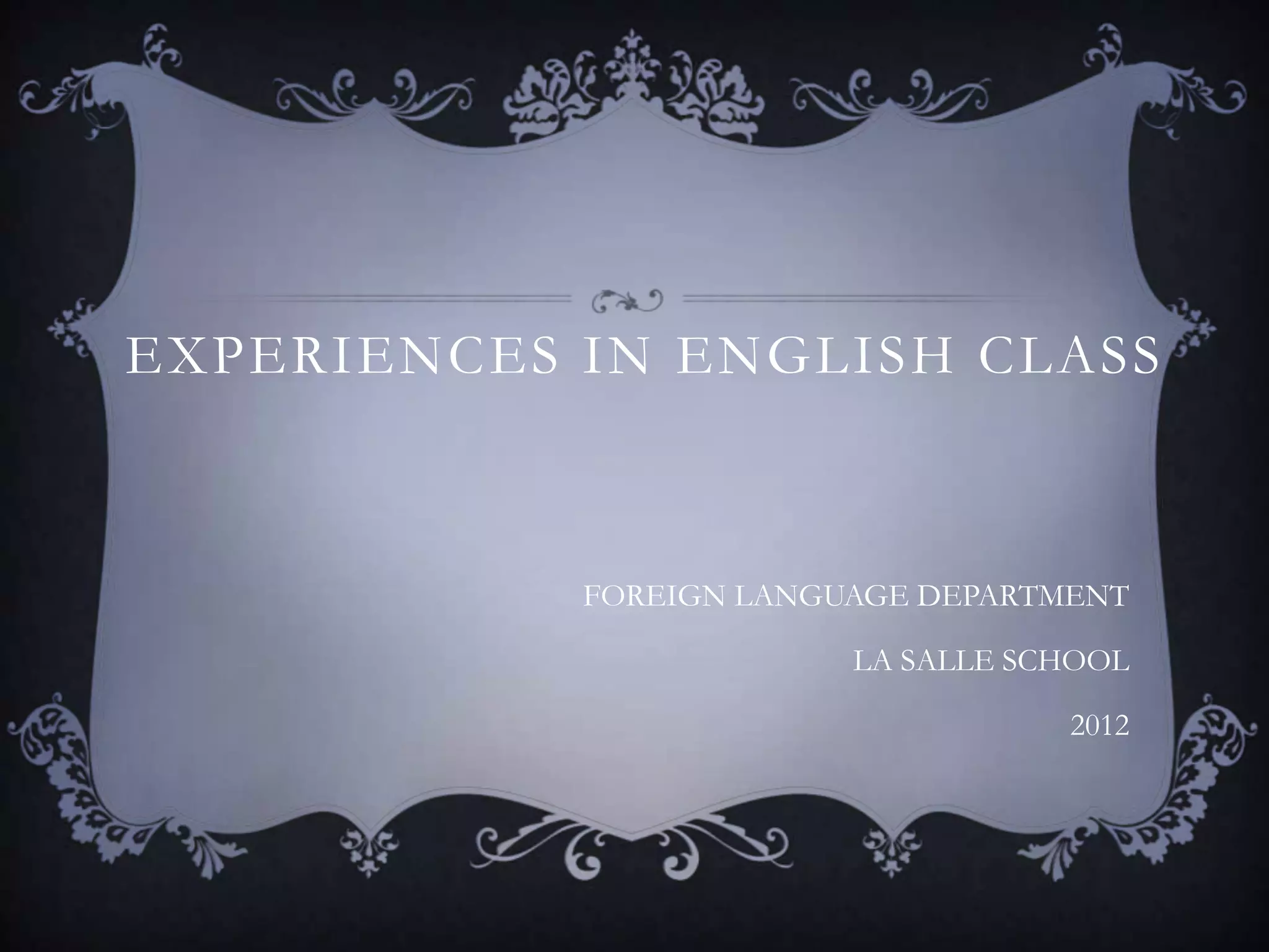 Experiences in English class | PPSX