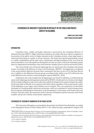 Experiences of university education in virtuality in the public and private context in colombia ...