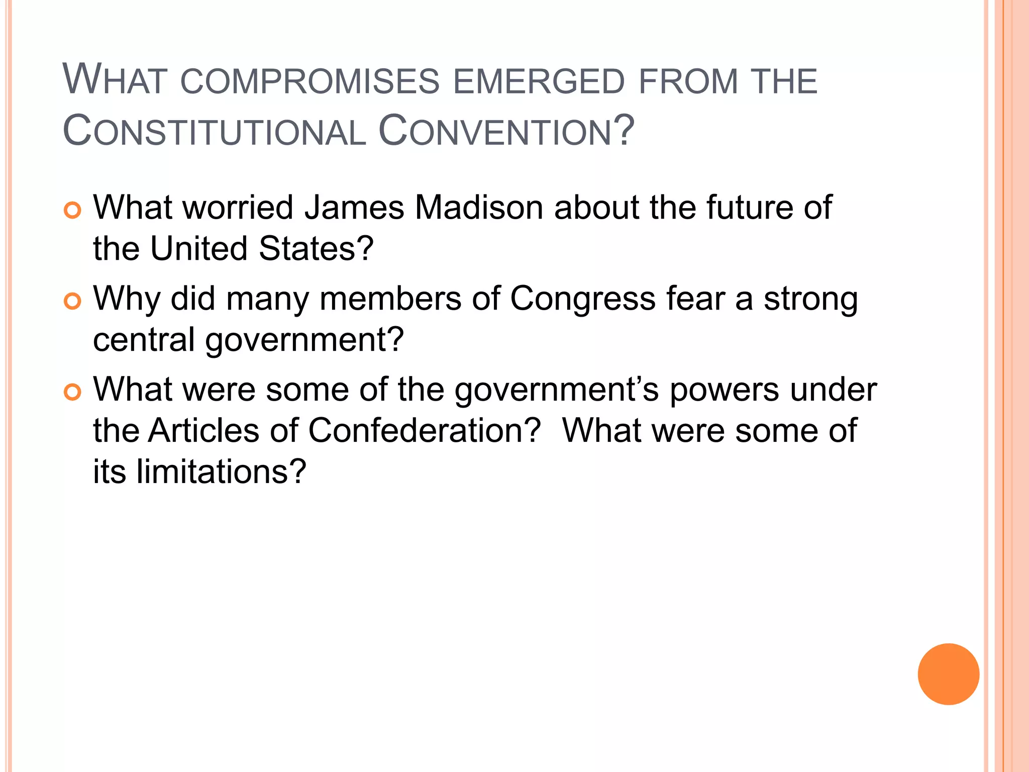 Experiencing the weaknesses of the articles of confederation | PPTX