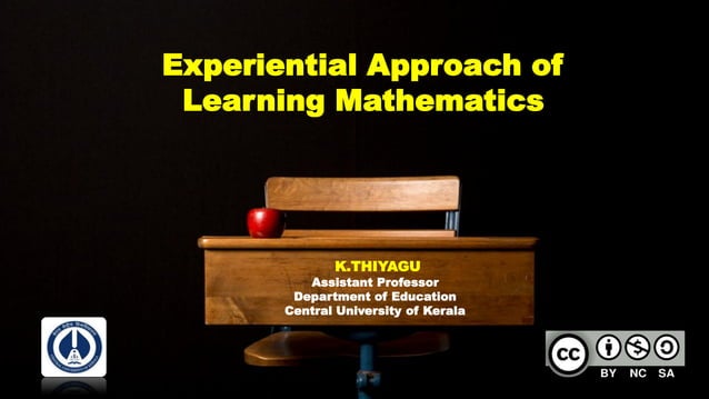 Experiential approach of learning mathematics- Thiyagu | PPT
