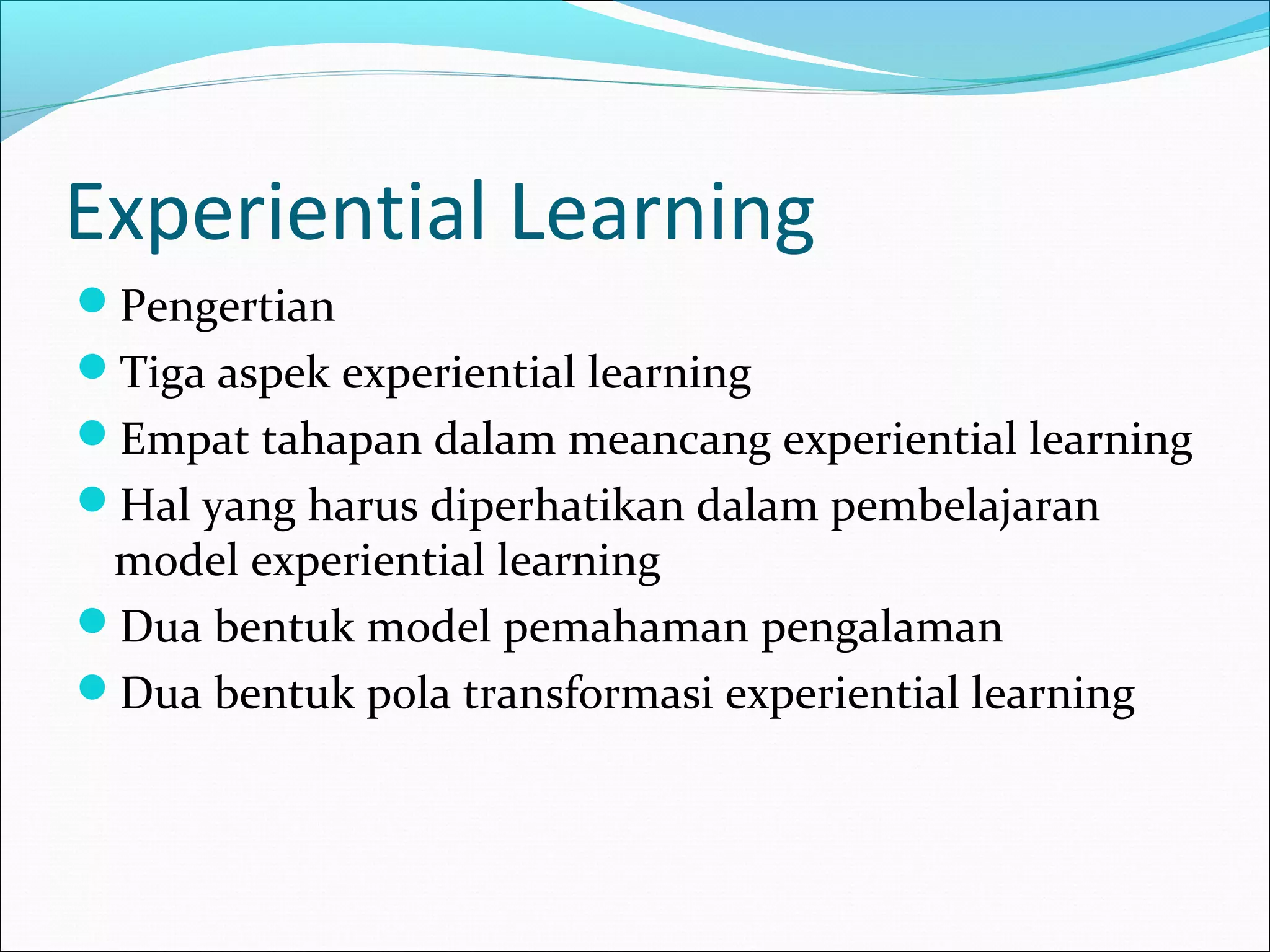 Experiential learning | PPT