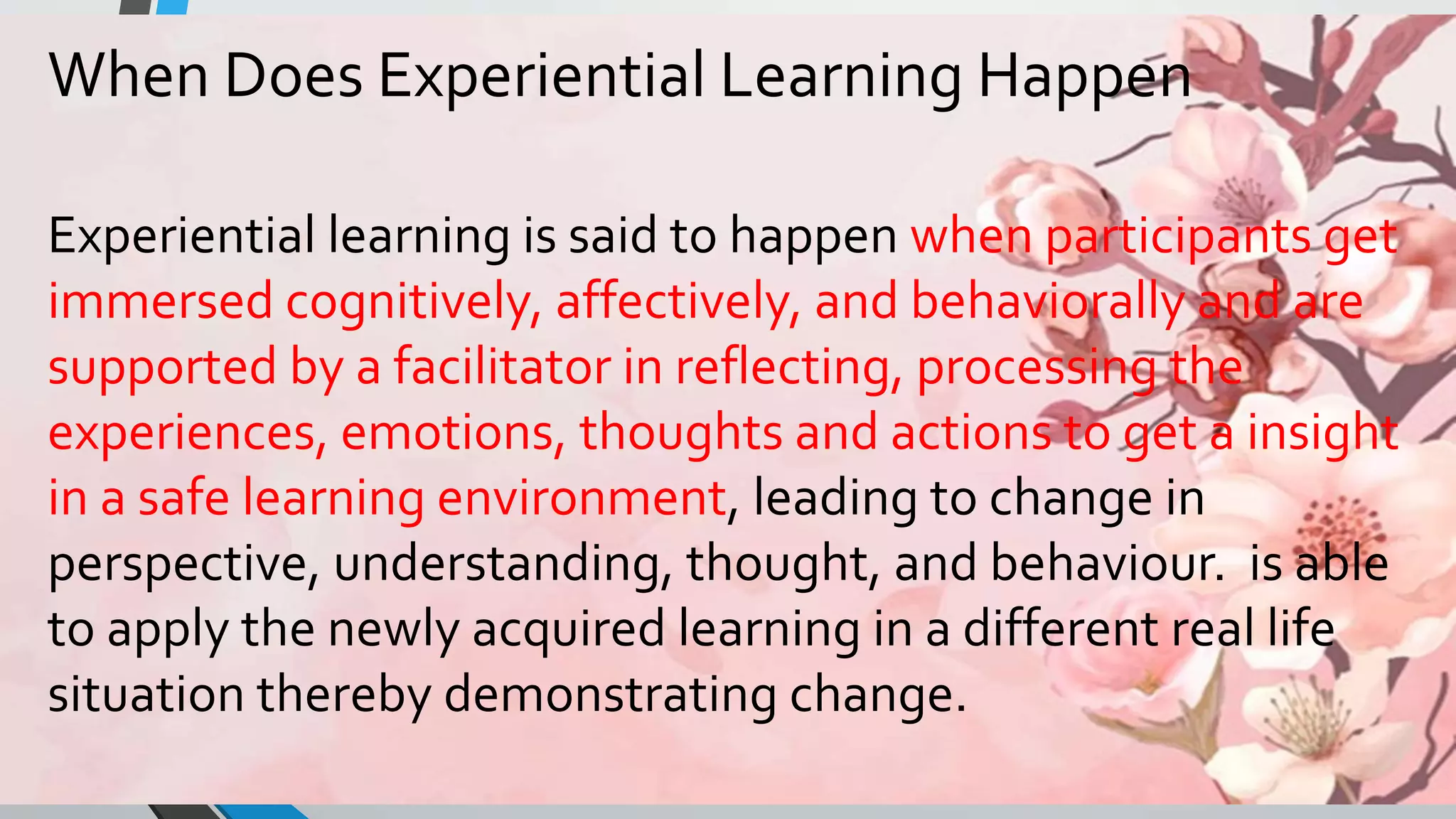 Experiential learning prepared by Dr. GOGGI GUPTA ,ASSISTANT PROFESSOR ...