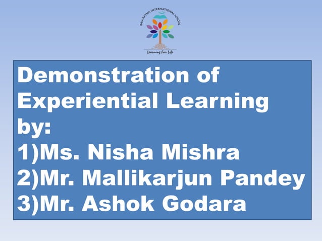 Experiential learning | PPTX | Educational Assessment | Education