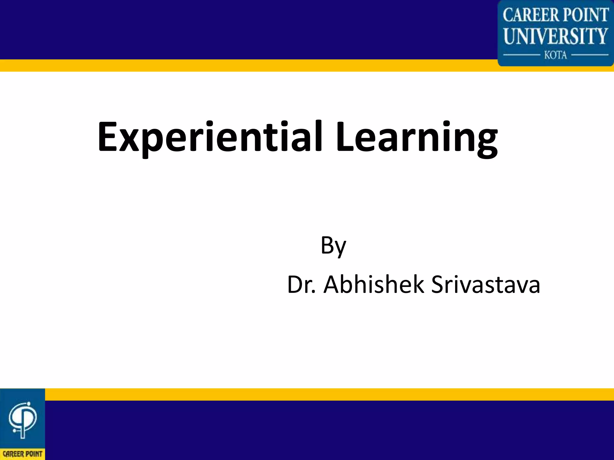 Experiential learning | PPT