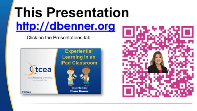Experiential Learning in an iPad Classroom - TCEA 2017 | PPT