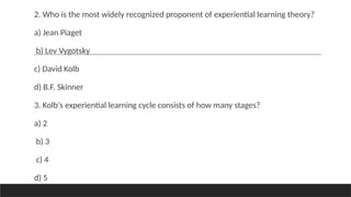 Experiential Learning Theory.pptxdddddws | PPT