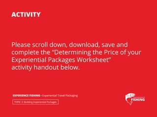 Building Experiential Packages | PPT