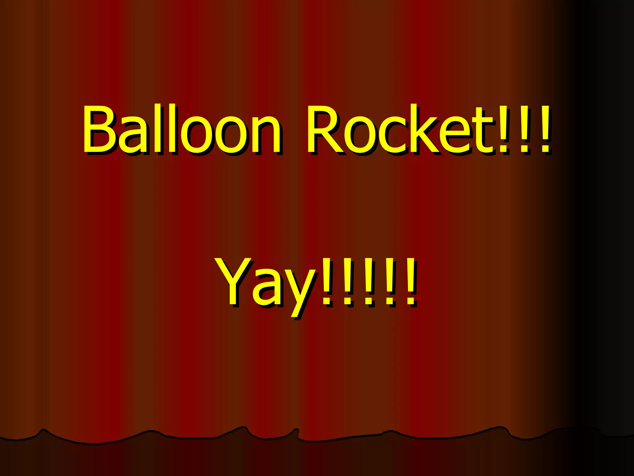 Balloon Rocket | PPT