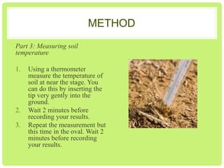 Experiment: Measuring abiotic features of the ecosystem | PPTX
