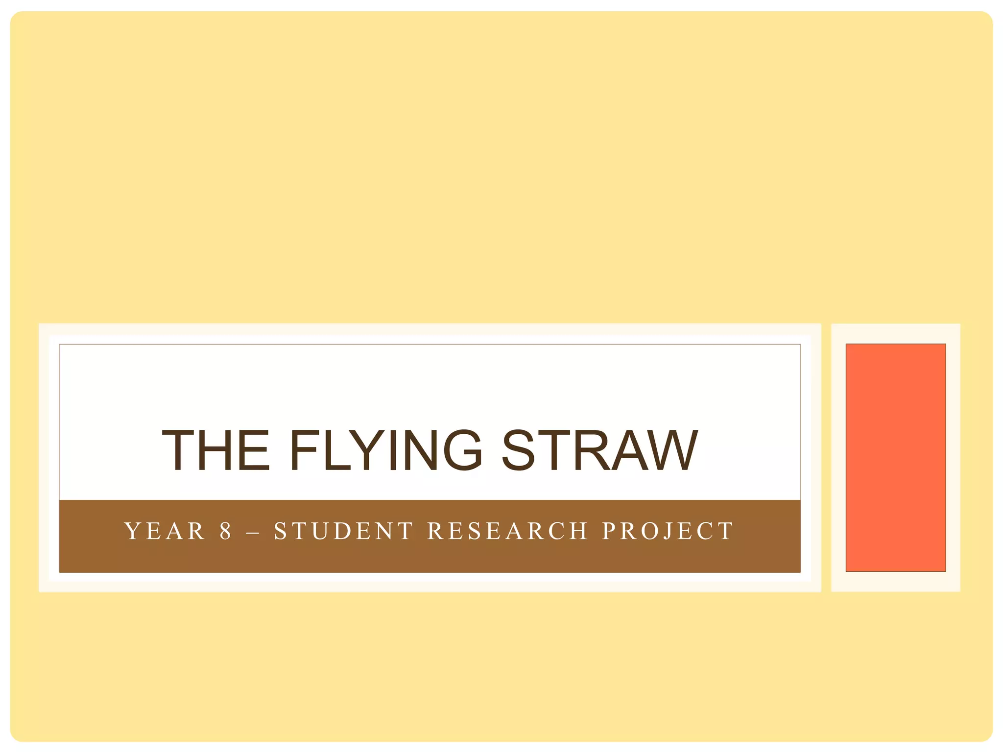 Experiment: The flying straw | PPTX | Darts | Sports