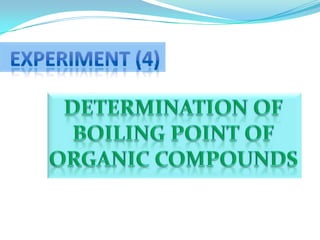 Determination of boiling point of organic compounds | PDF