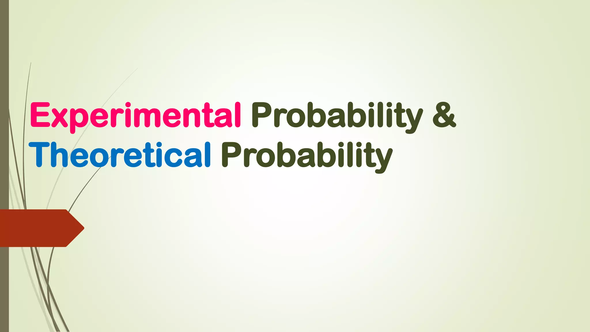 Experimental probability-theoretical-probability | PDF