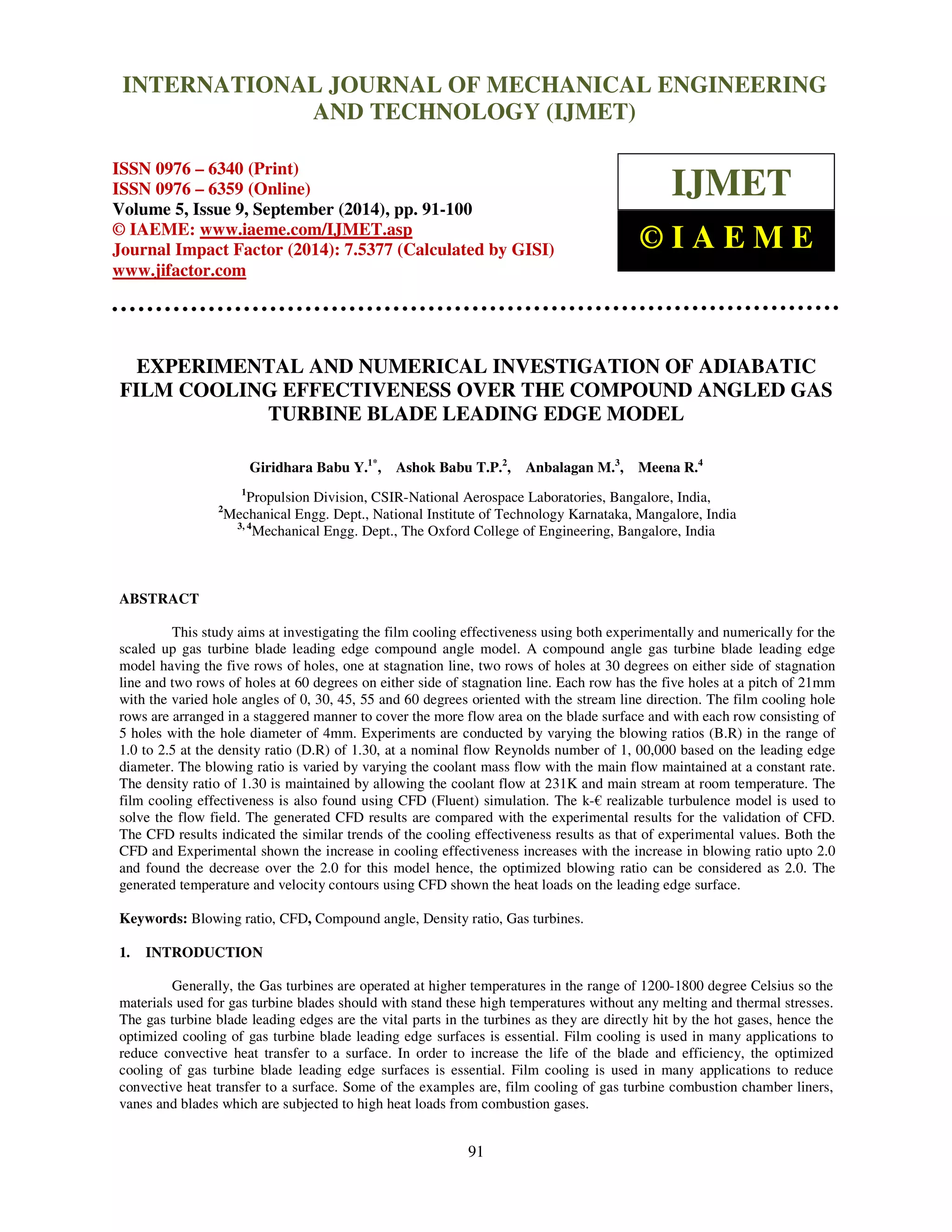 Experimental and numerical investigation of adiabatic film cooling effectiveness over the ...