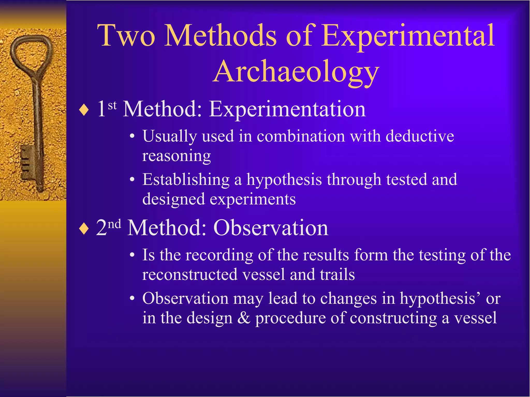 Experimental Archaeology | PPT