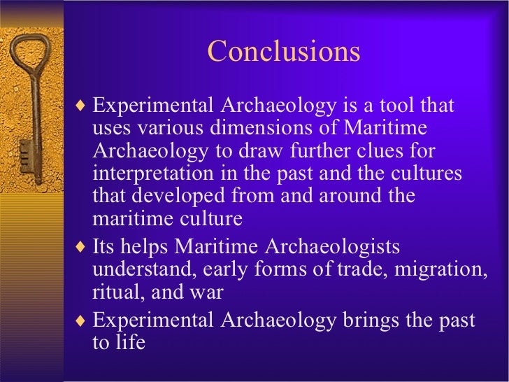 Experimental Archaeology