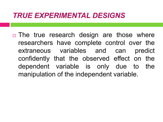 Experimental research design | PPTX | Science