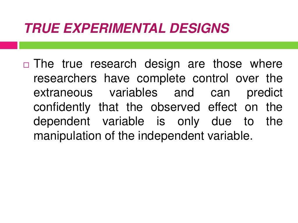 Experimental research design