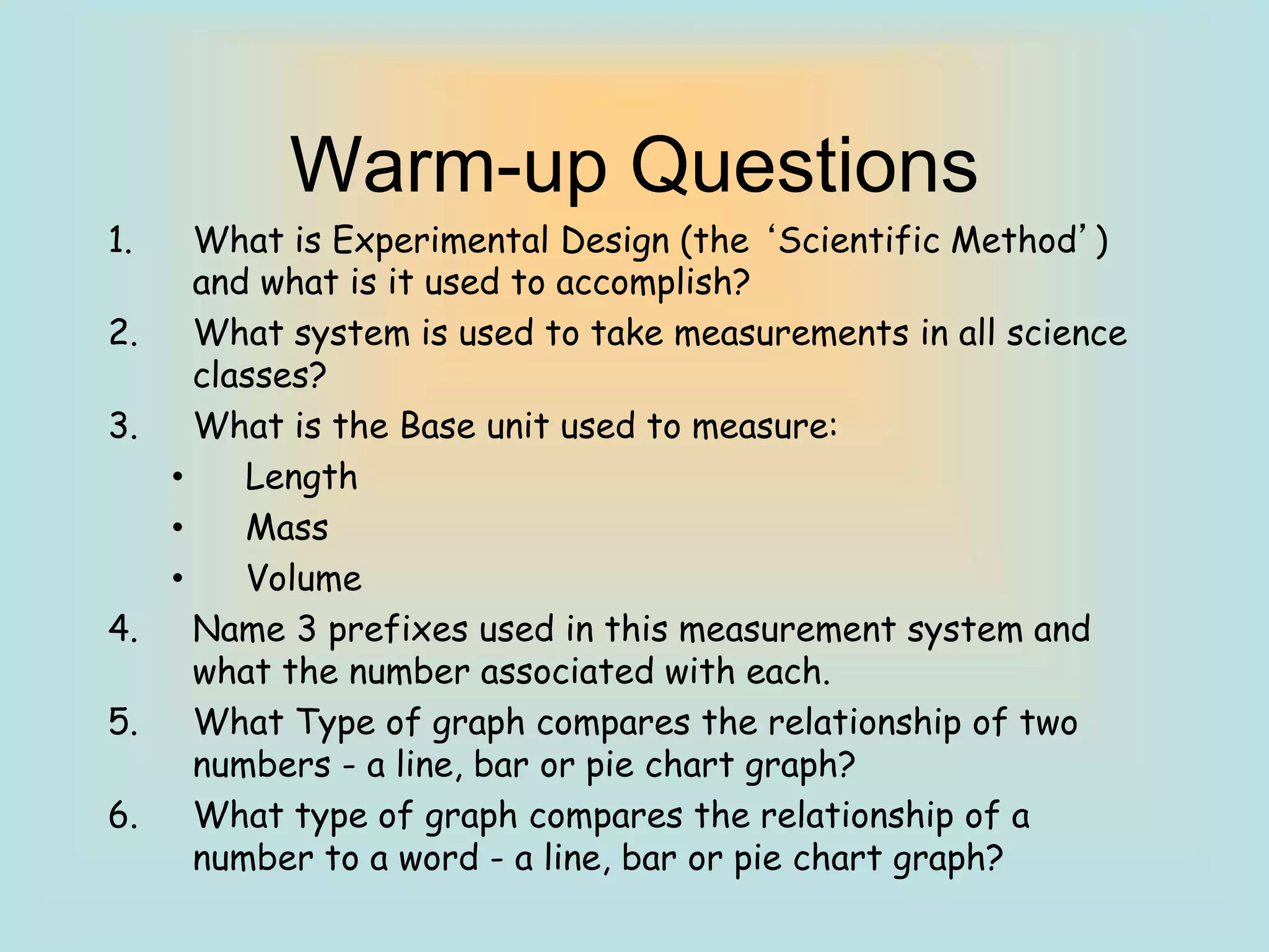 Experimental Design Scientific Method and GraphingREVISED.ppt