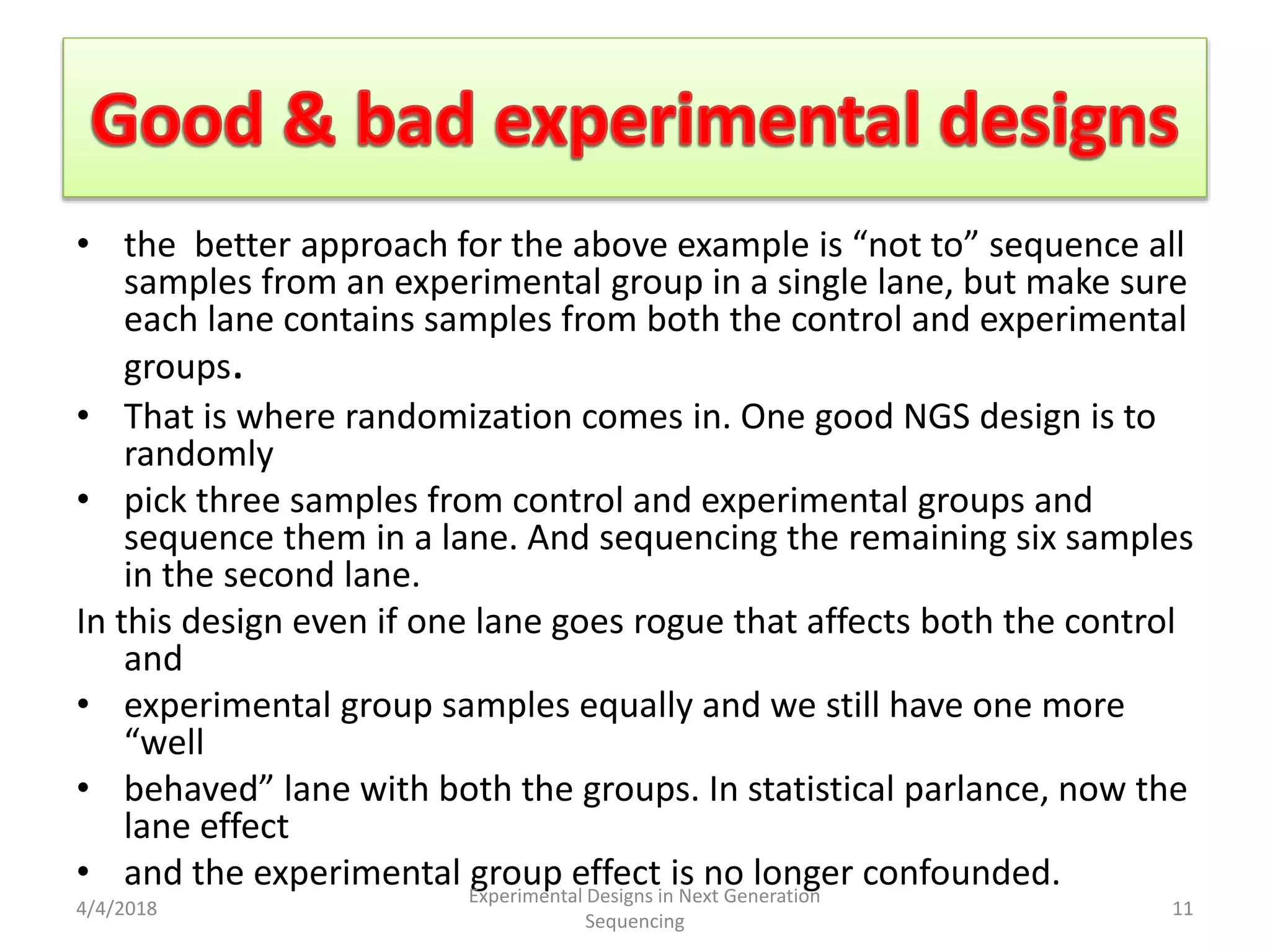 Experimental Designs in Next Generation Sequencing | PPTX
