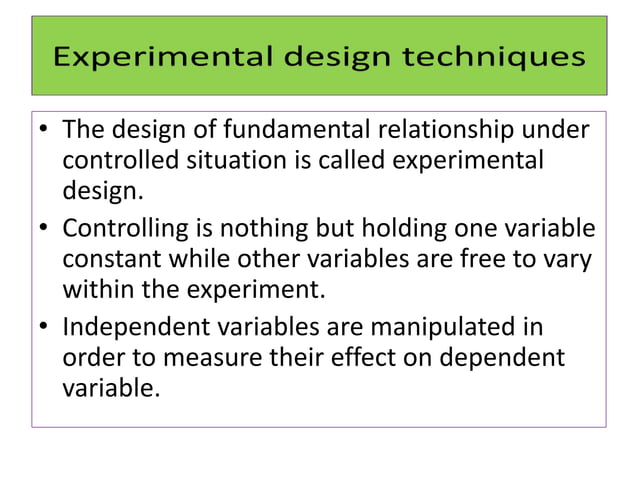 Experimental design techniques | PPTX