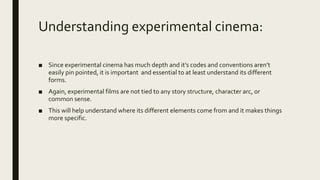 Experimental film codes and conventions | PPTX