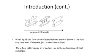 Experimental investigation of flow patterns over horizontal tubes | PPT