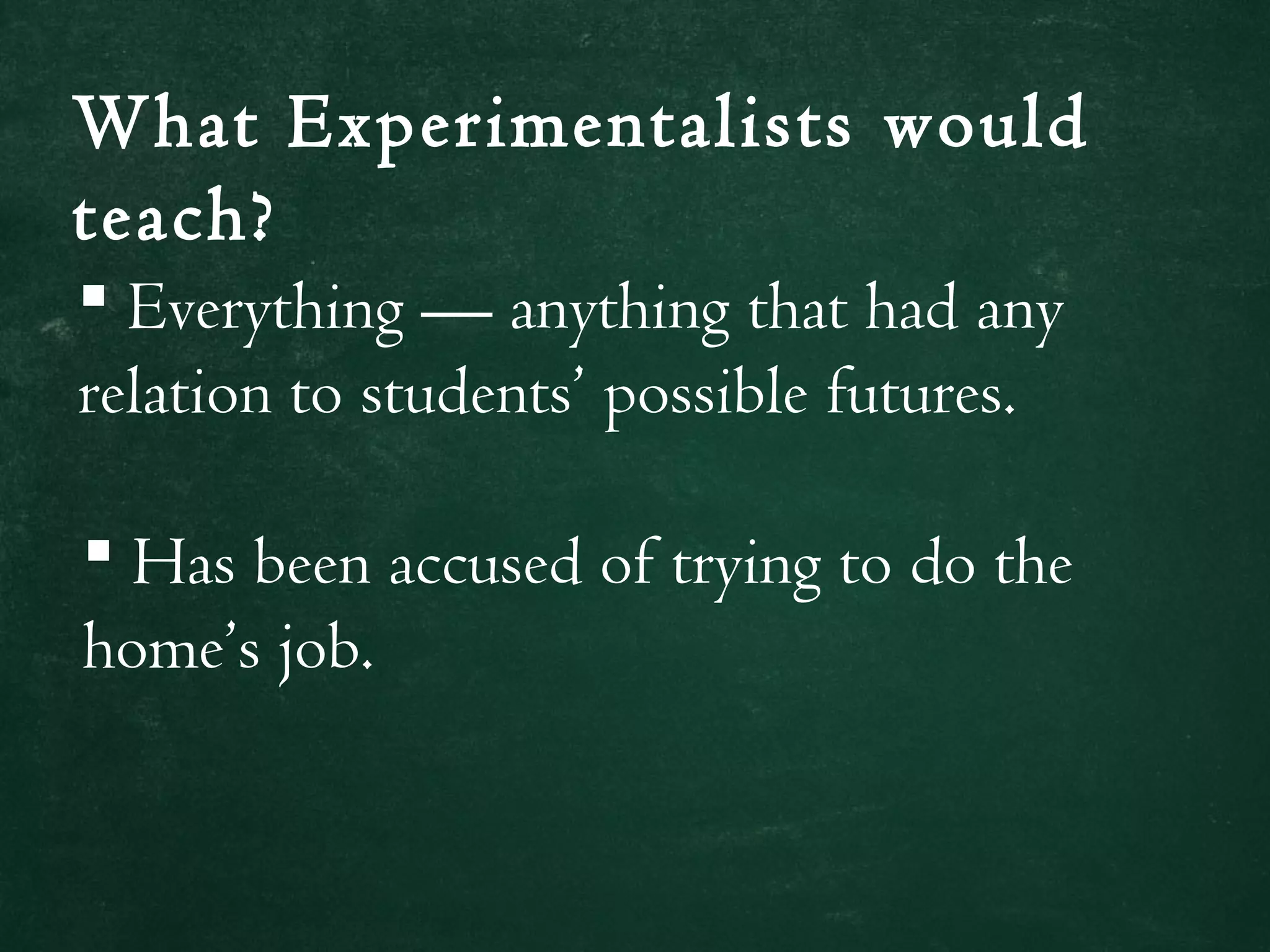 Experimentalism in Education | PPT