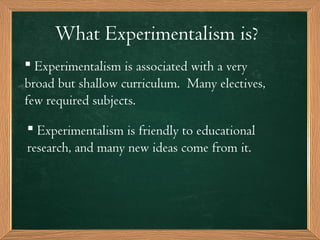 Experimentalism in Education | PPT