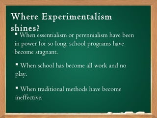 Experimentalism in Education | PPT