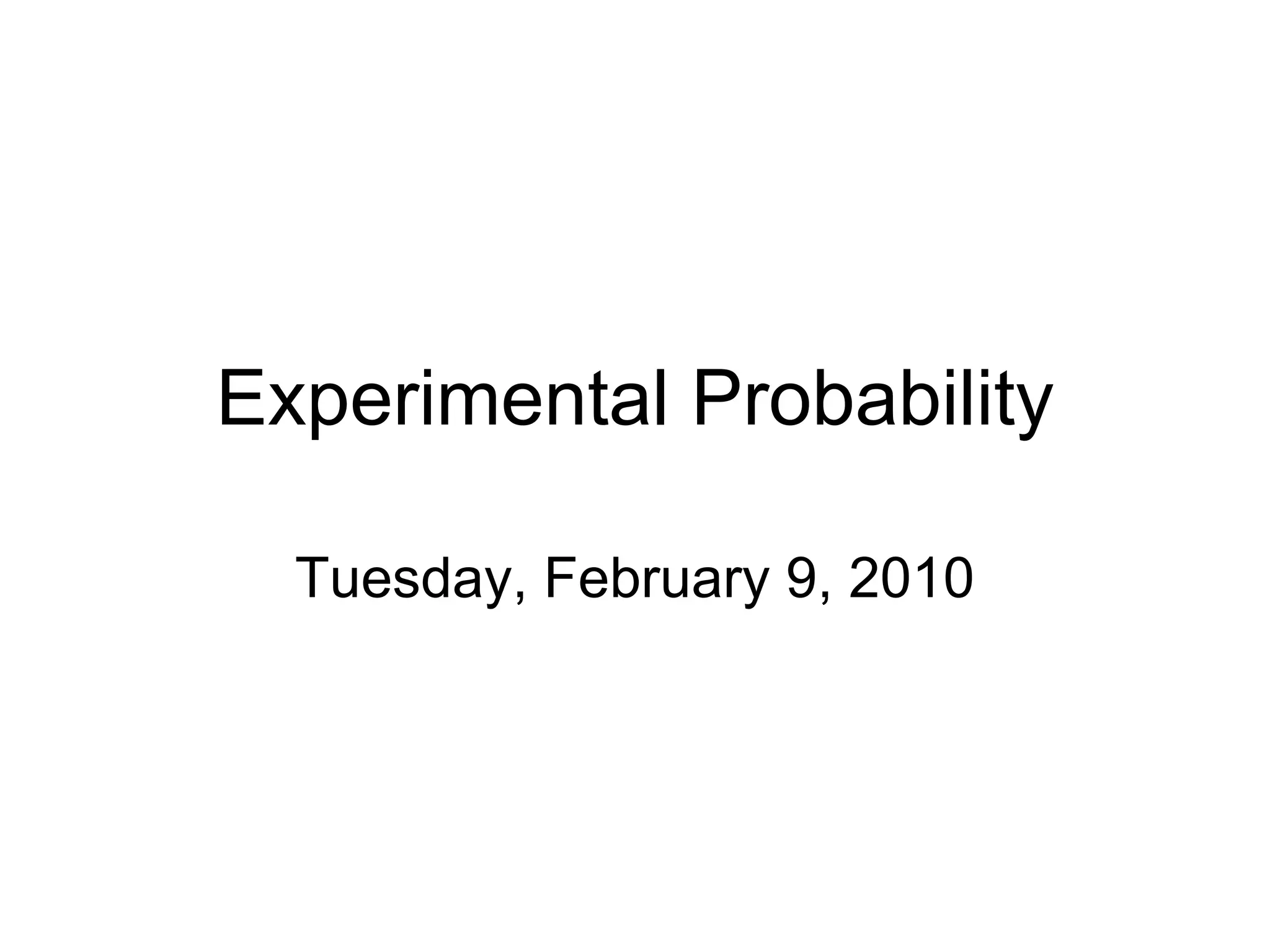 Experimental Probability | PPT