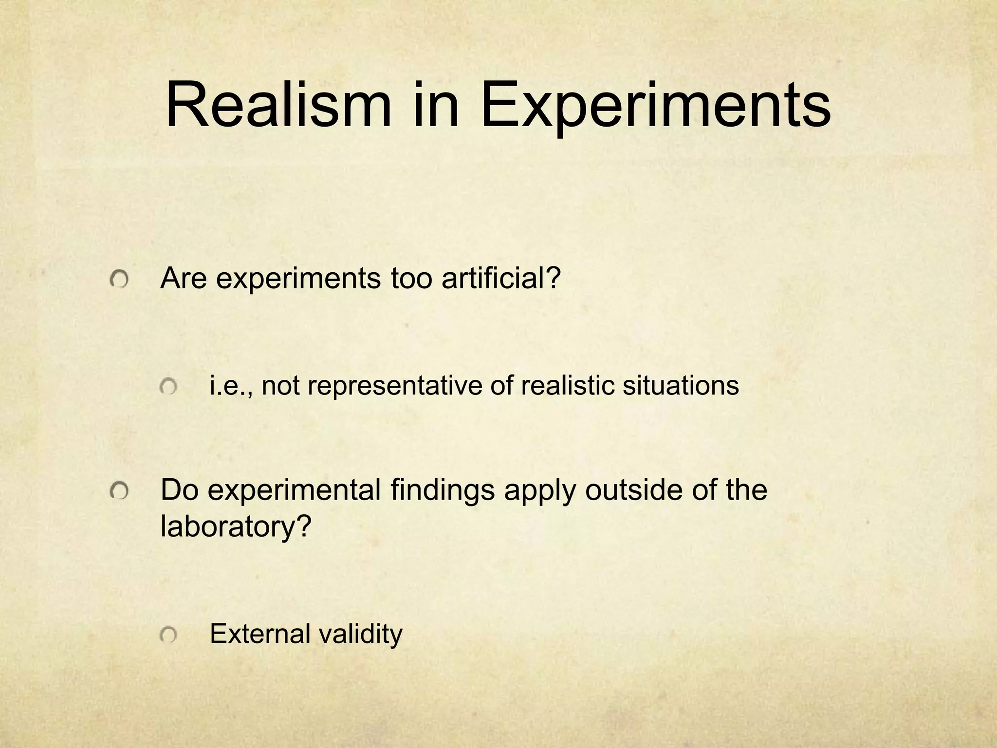 Realism in Experiments | PPT