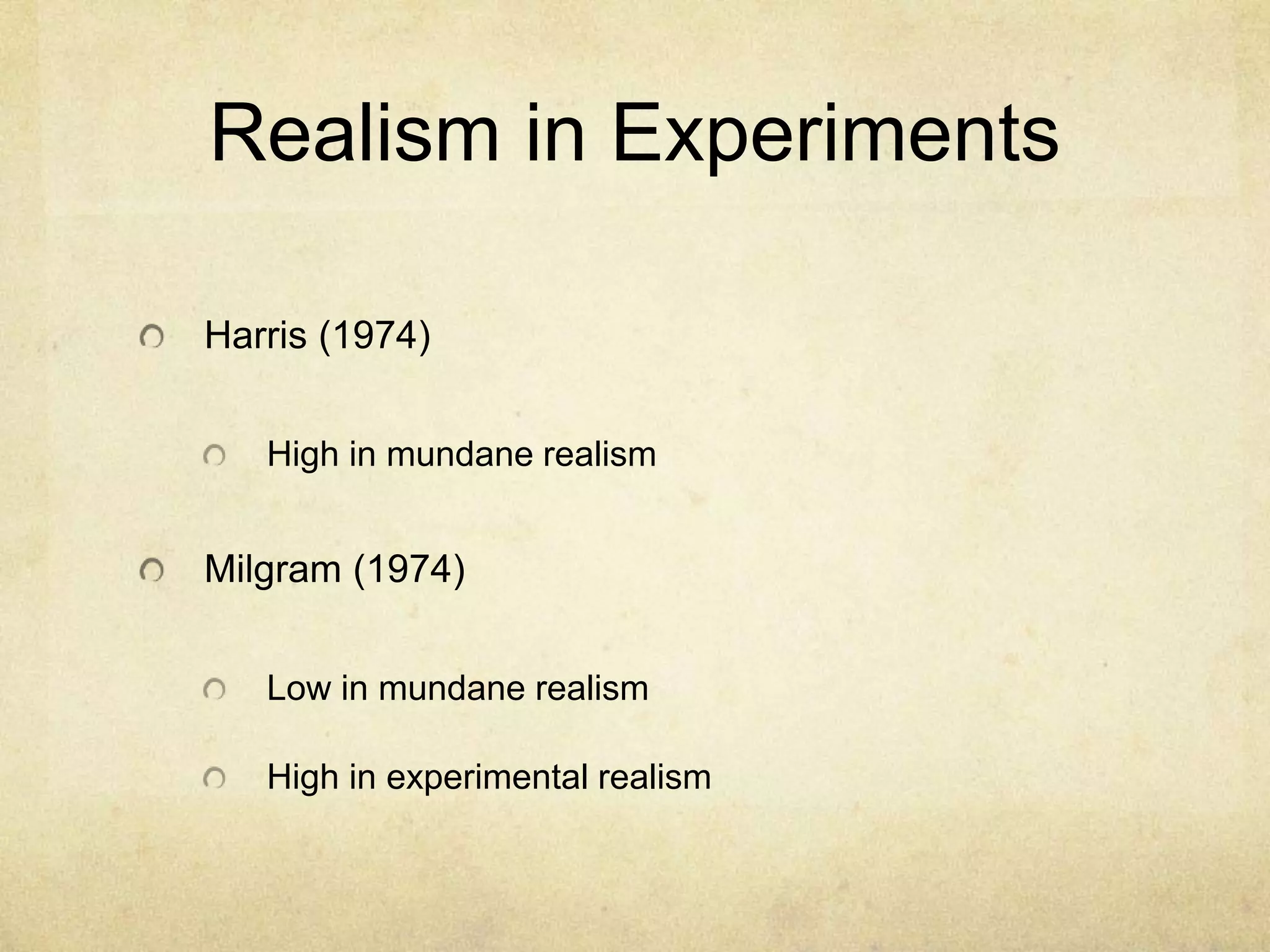 Realism in Experiments | PPT