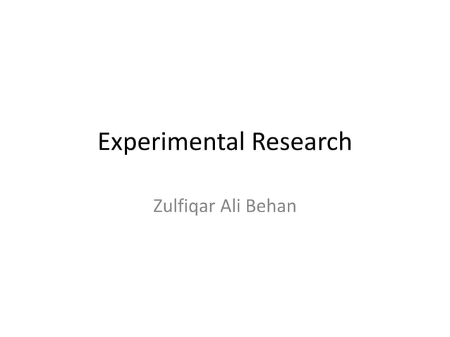 what is Experimental research | PPT