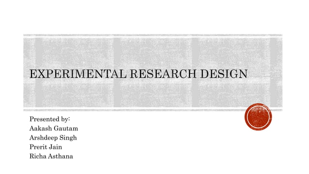 Experimental research design | PPT