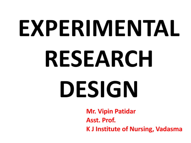Experimental research design | PPT