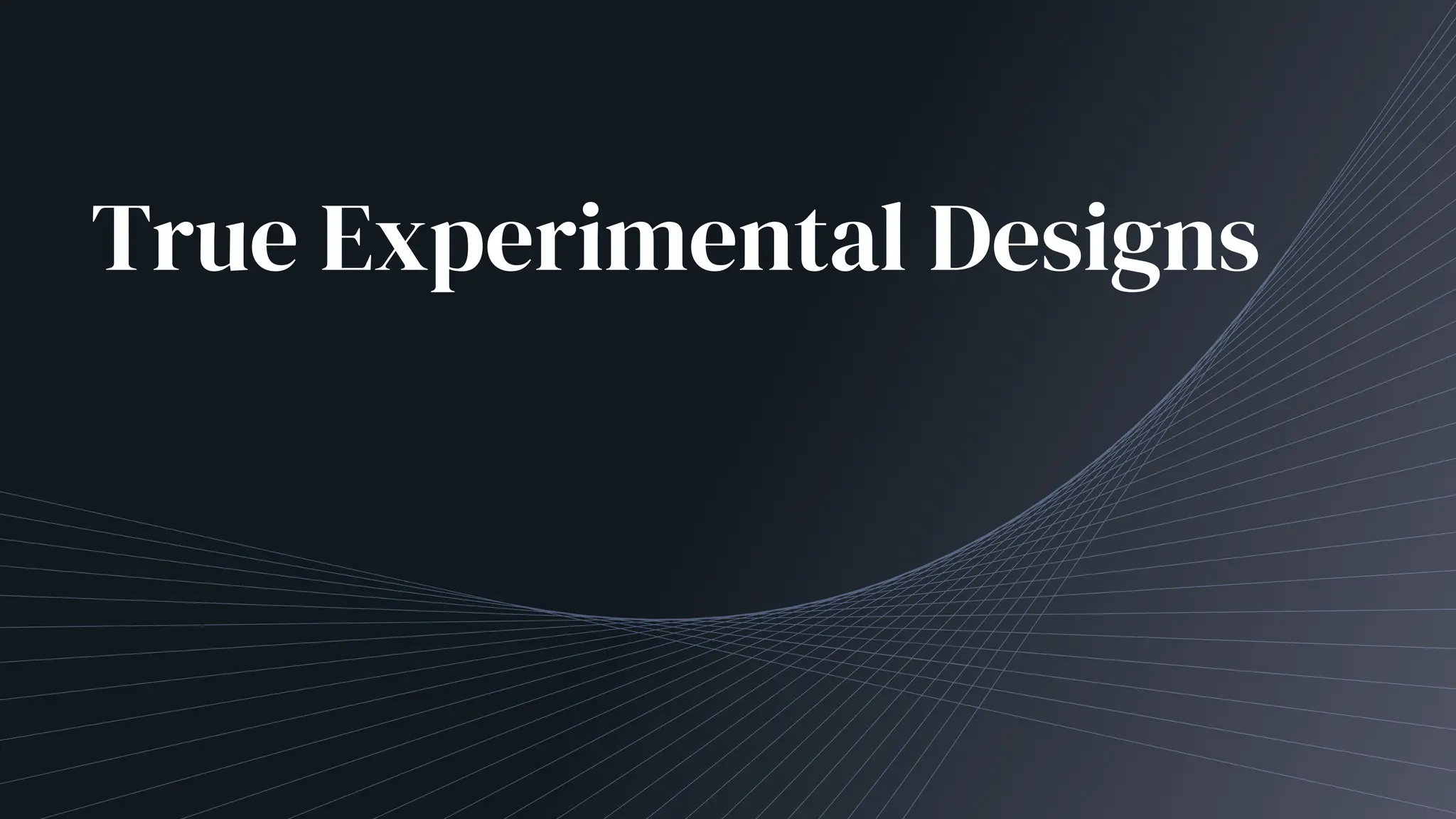 Experimental Research Designs | PPTX