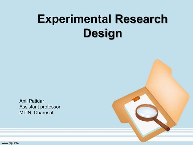 Experimental research Design | PPT | Physics | Science