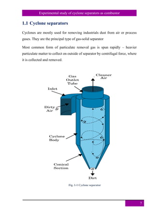 Experimental study of cyclone seperators as combustor 1 | PDF