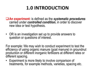 PRINCIPLES OF AGRICULTURAL EXPERIMENTATION1 | PPTX