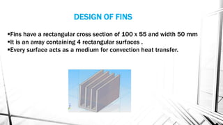 Experimentation and analysis of fins | PPTX