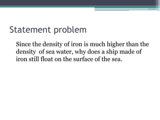Experiment buoyant force | PPTX