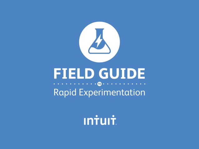 Field Guide to Rapid Experimentation | PPT